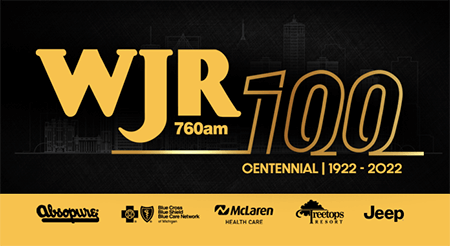 WJR Celebrates Its Centennial! - Michigan Association of Broadcasters